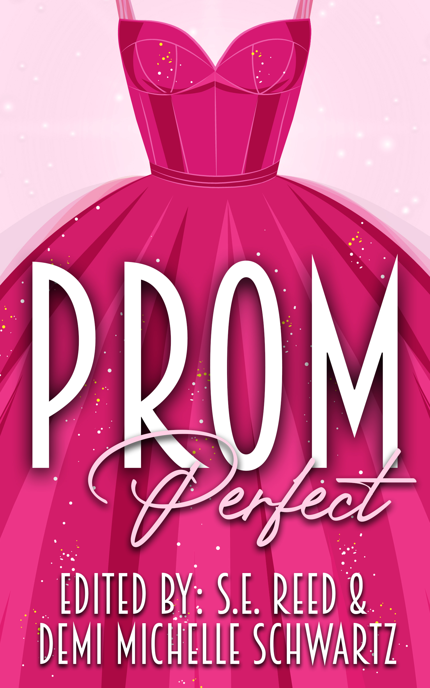 Prom Perfect – Wild Ink Publishing